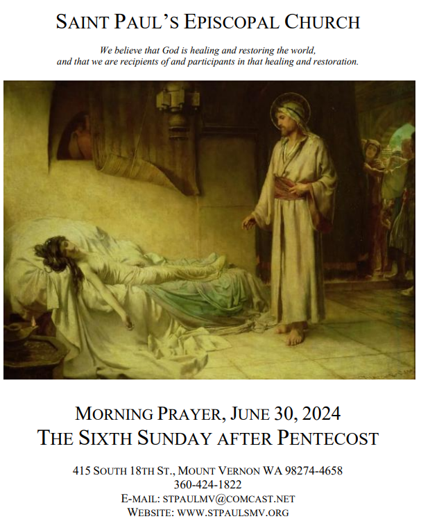 Worship: June 30, 2024 (The Sixth Sunday after Pentecost) | St. Paul's ...