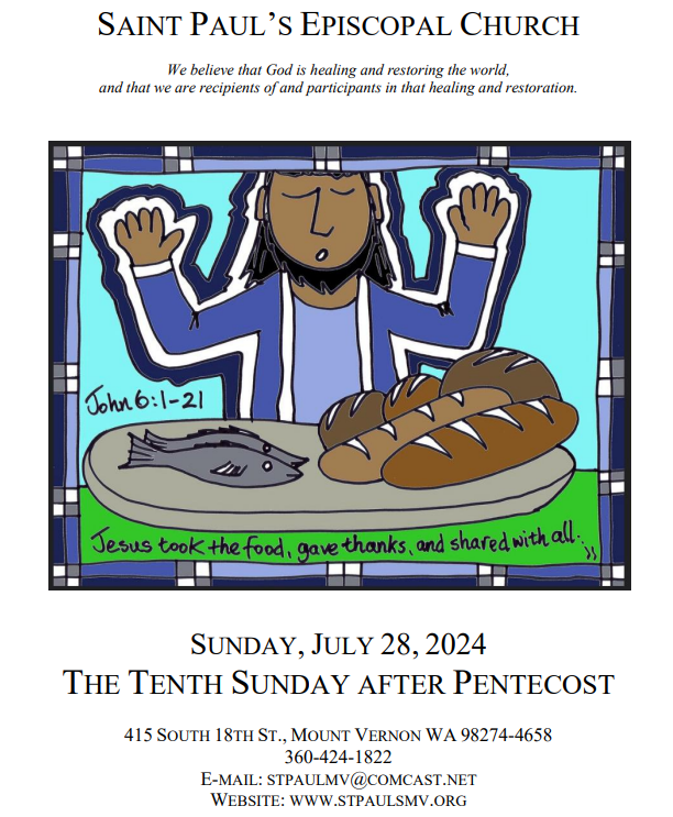 Worship: July 28, 2024 (The Tenth Sunday after Pentecost) | St. Paul's ...